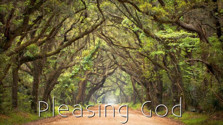 Pleasing God First - Focal Point Ministries