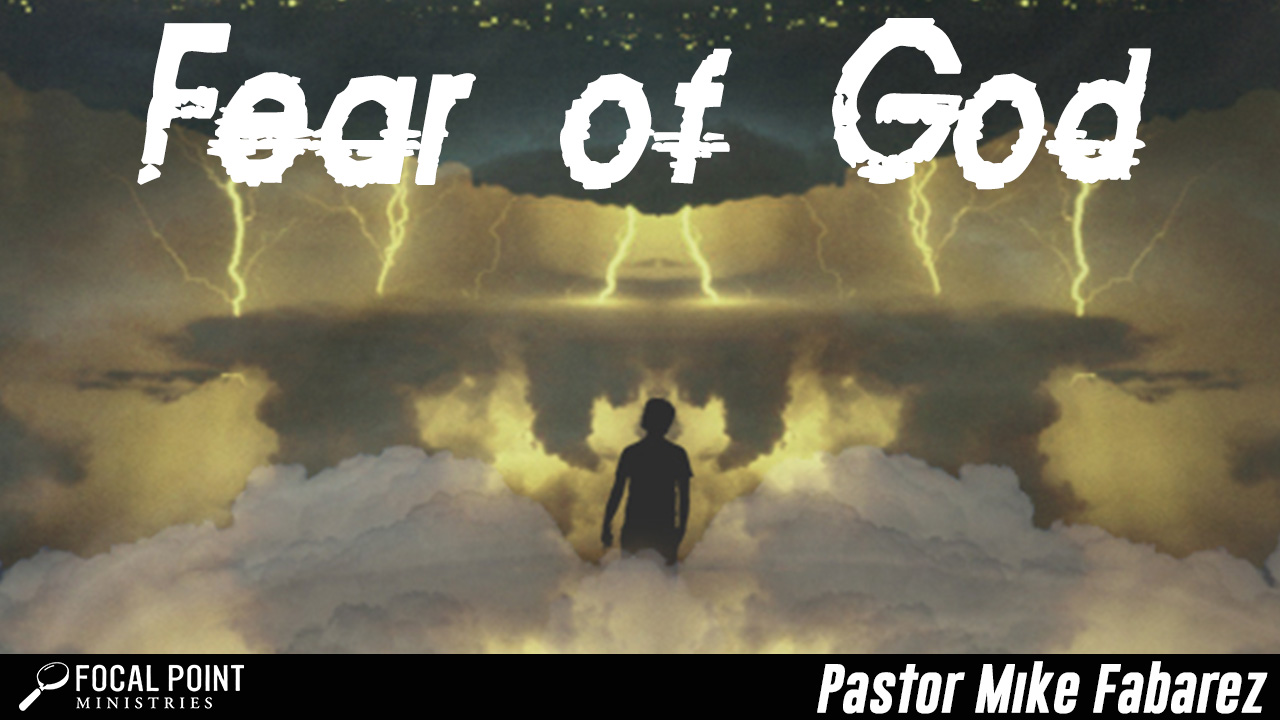 Fear Of God Focal Point Ministries